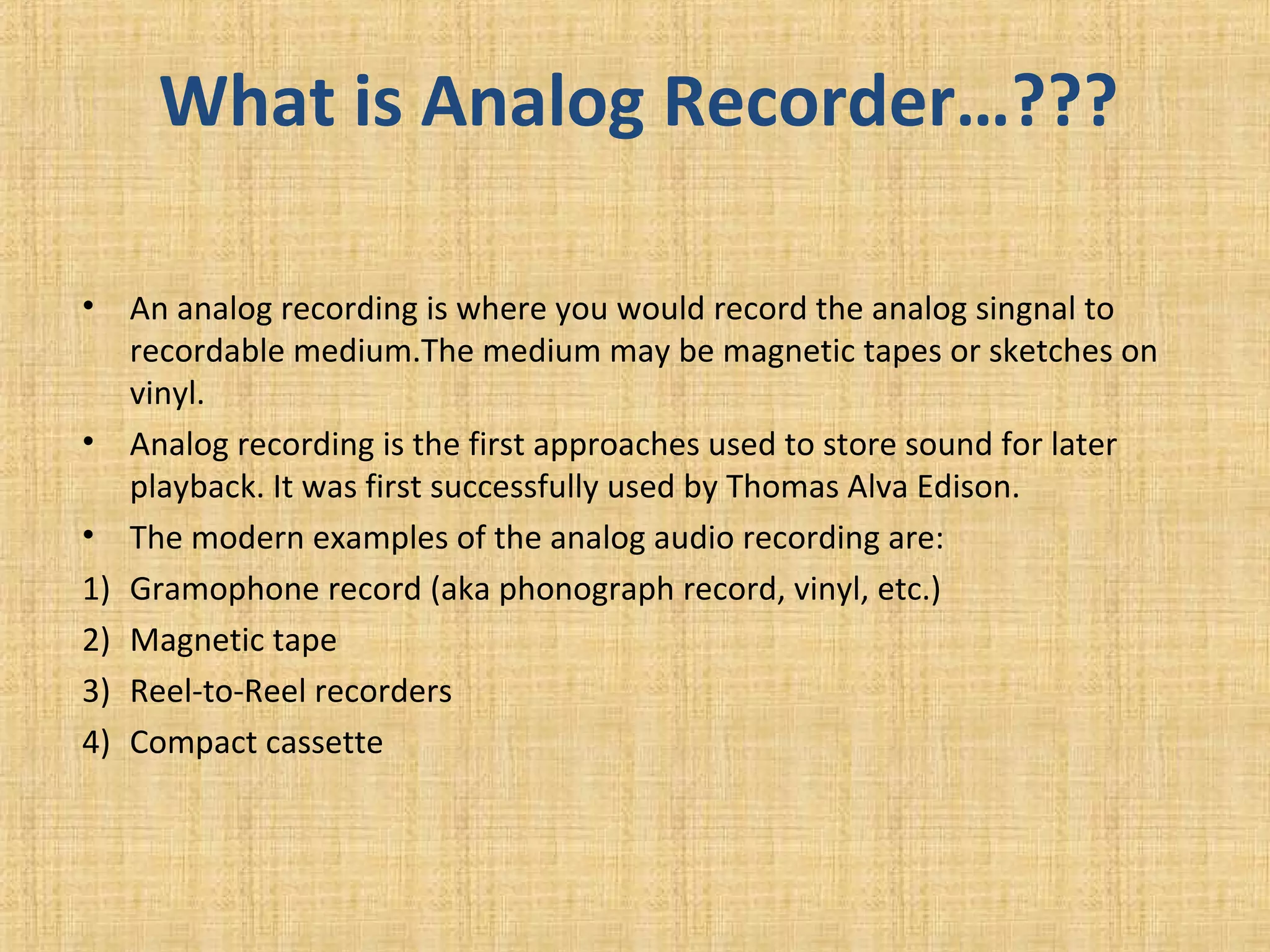 Magnetic Tape recorder | PPT