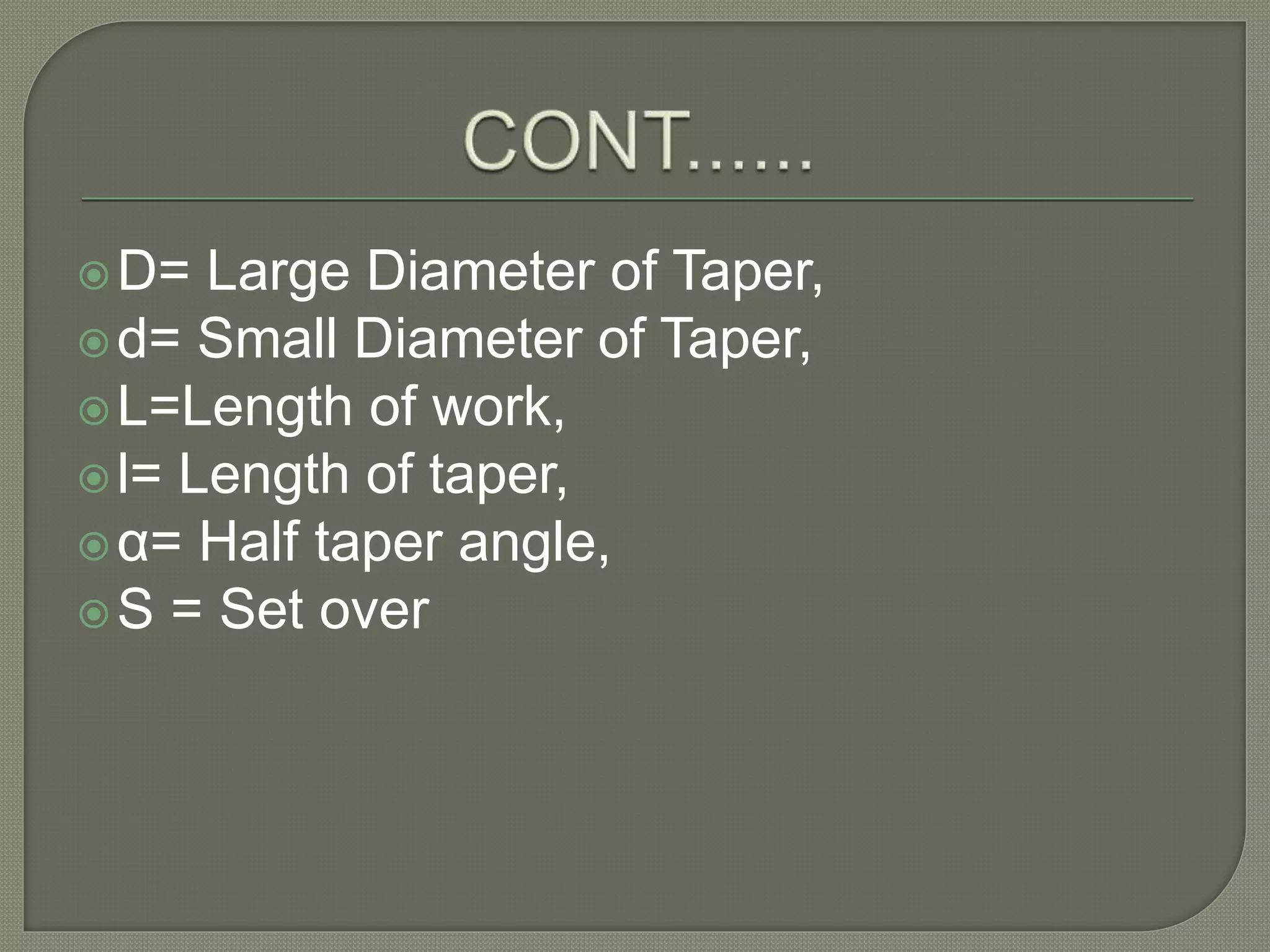 Taper turning method for engine lathe | PPTX
