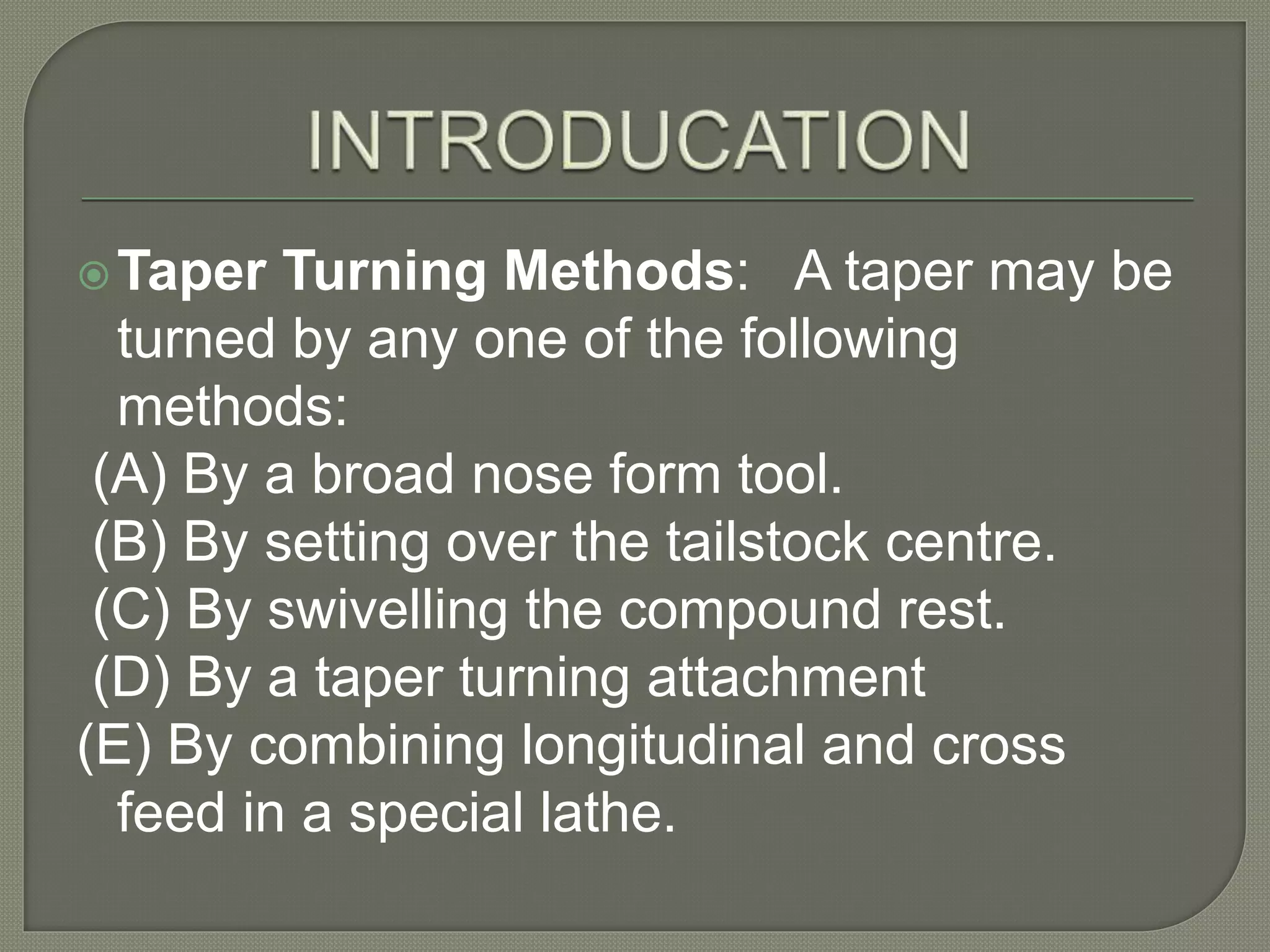 Taper turning method for engine lathe | PPTX