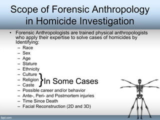 Scope of Forensic Anthropology | PPTX