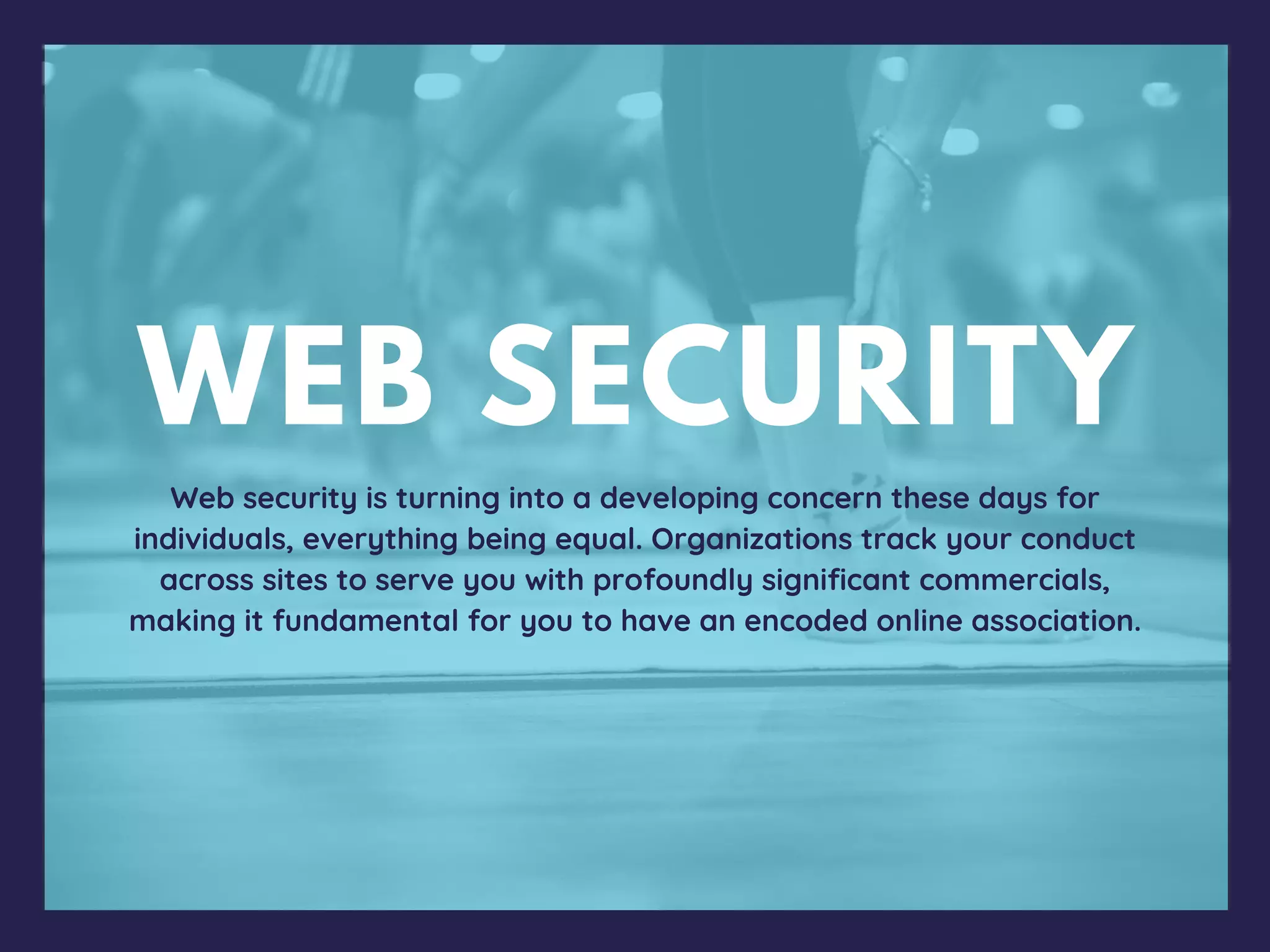 Quick Explanation of Internet Privacy | PPT