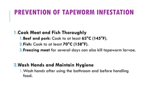 Tapeworm infestation for health sciences | PPTX