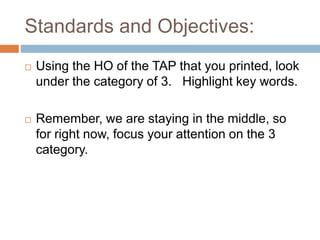 Tap indicator standards objectives | PPTX