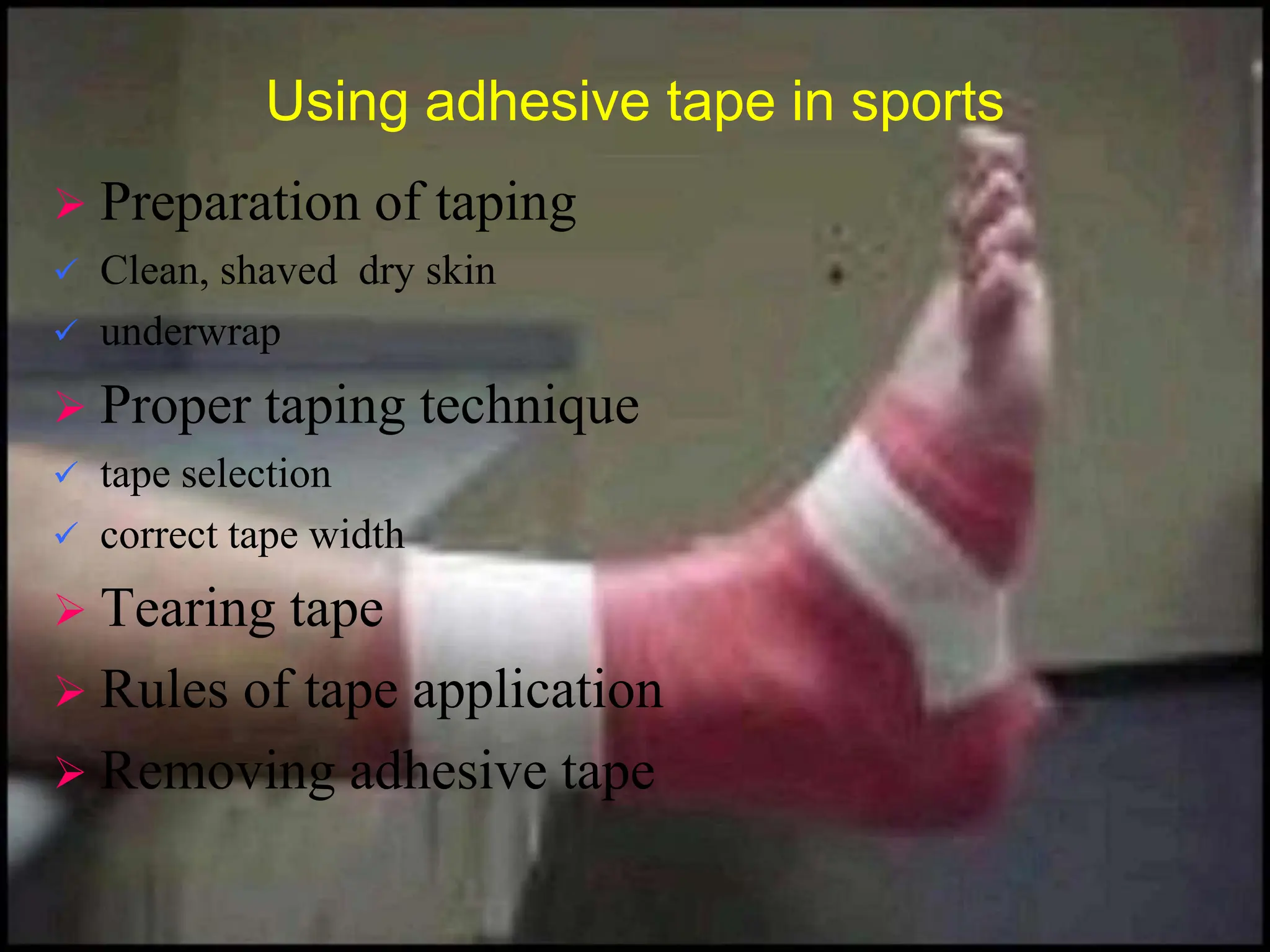 taping.ppt kinesiology, biomechanics, ortho | PPT