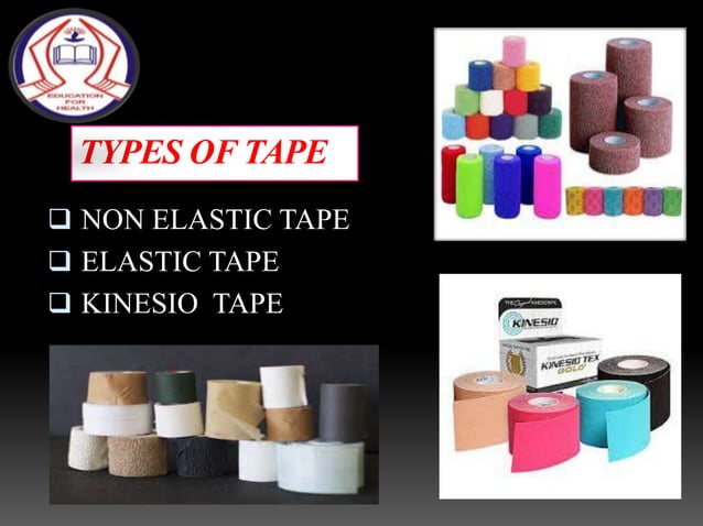 Taping | PPTX | First Aid | Injuries