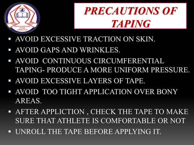 Taping | PPTX | First Aid | Injuries