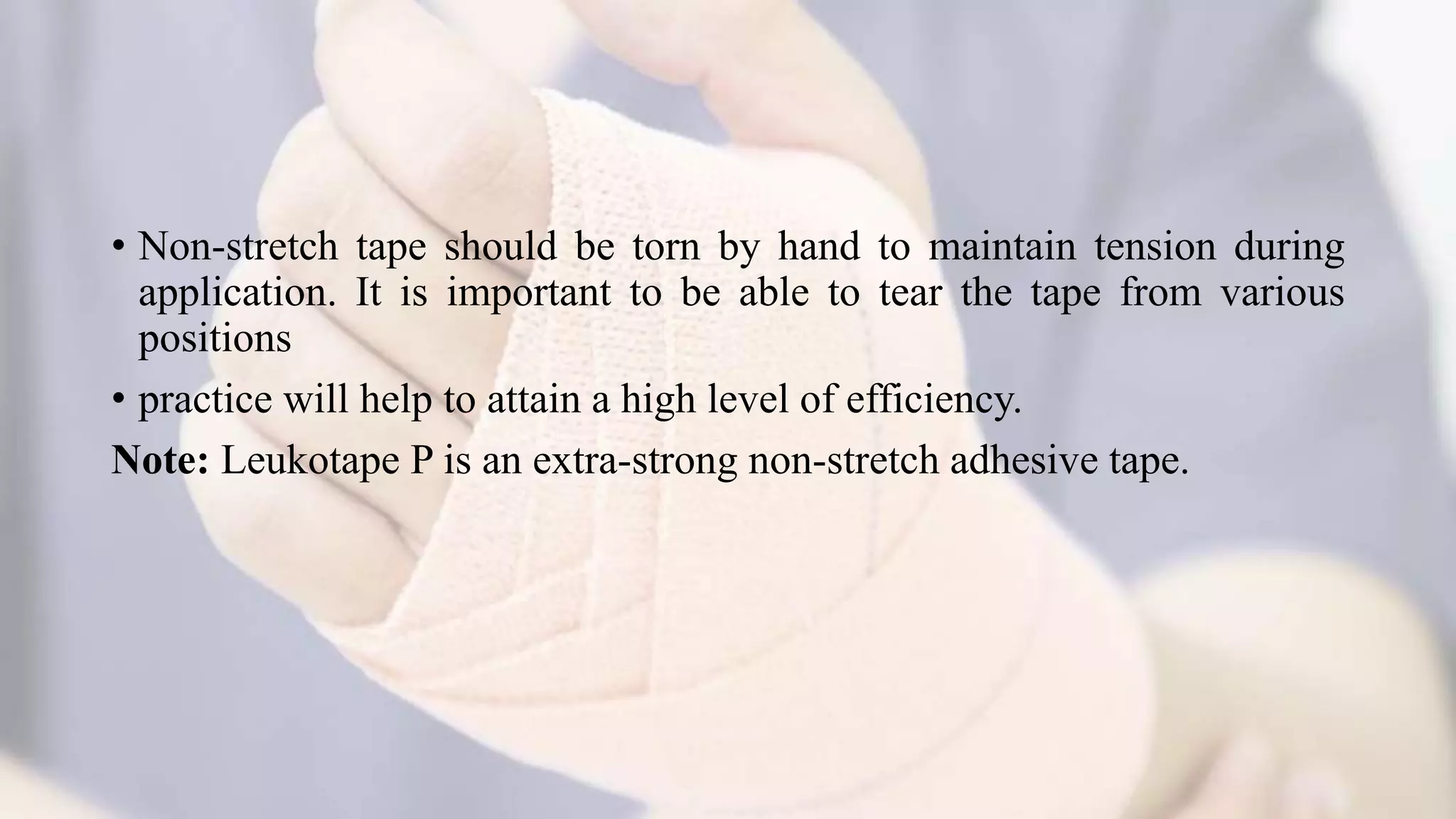 Taping principles and guidelines | PPTX
