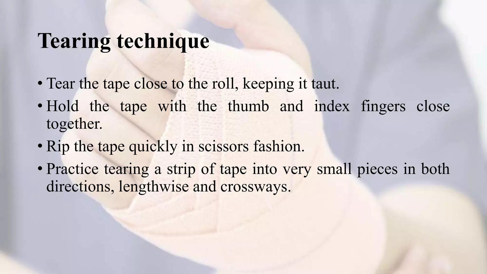 Taping principles and guidelines | PPTX