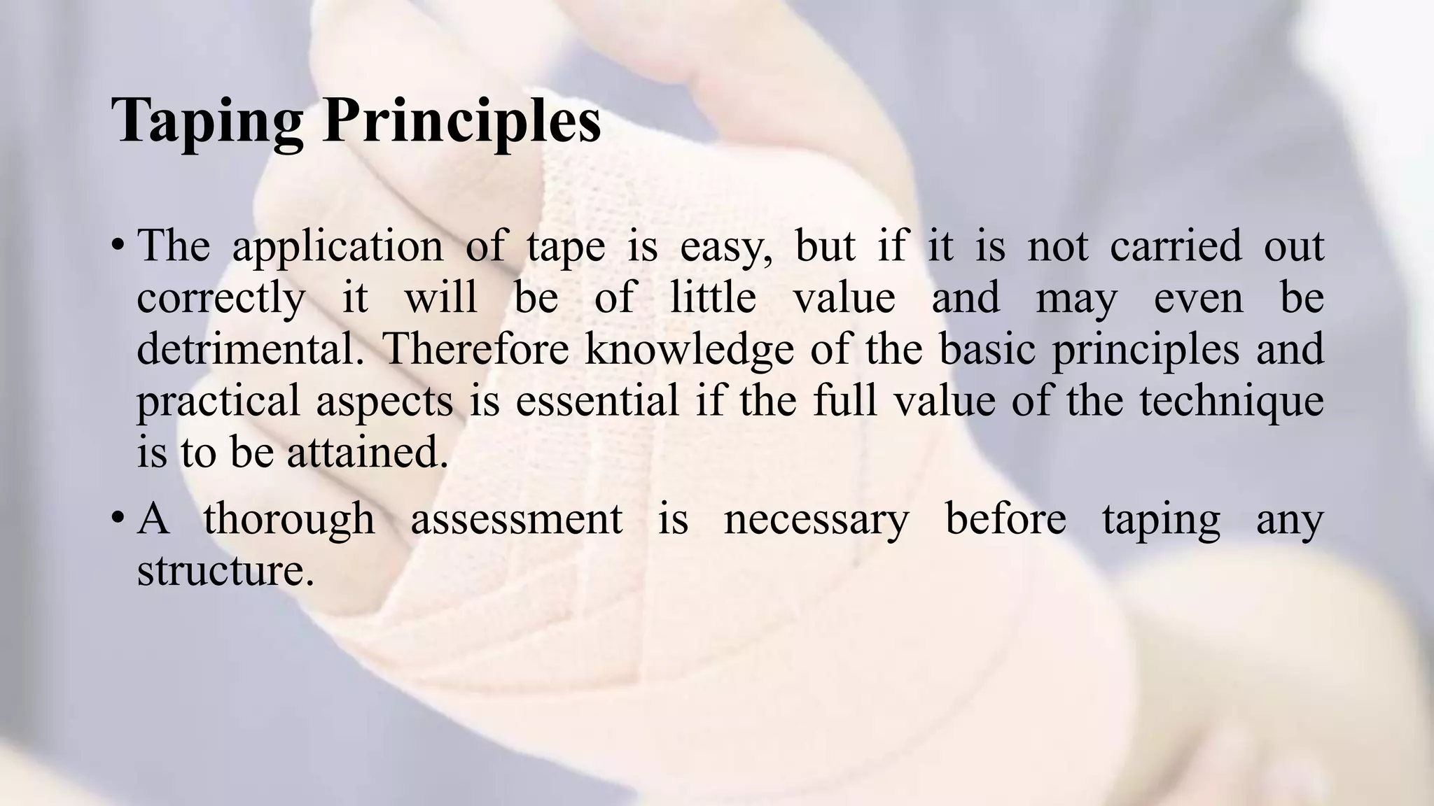 Taping principles and guidelines | PPTX