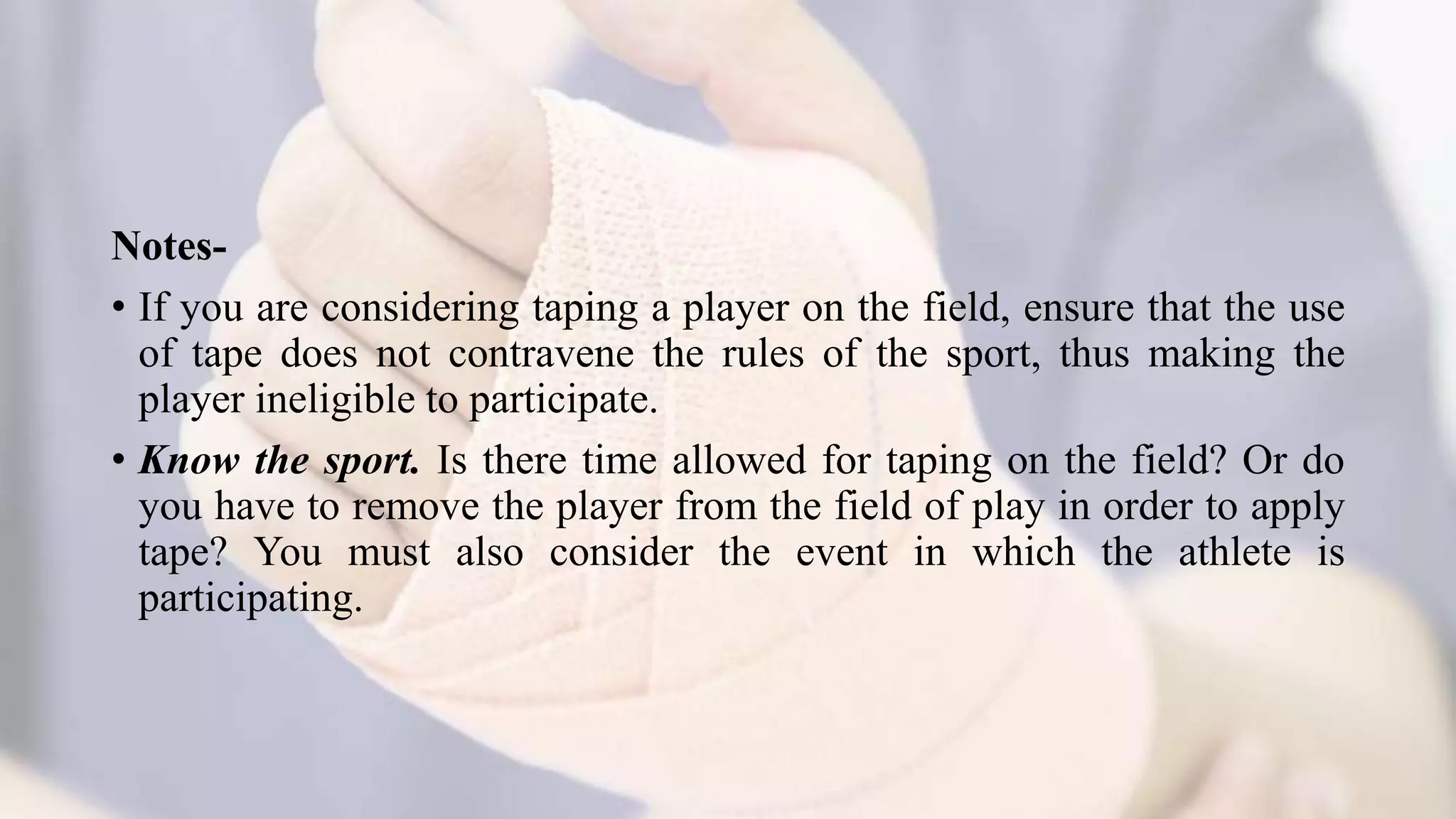 Taping principles and guidelines | PPTX