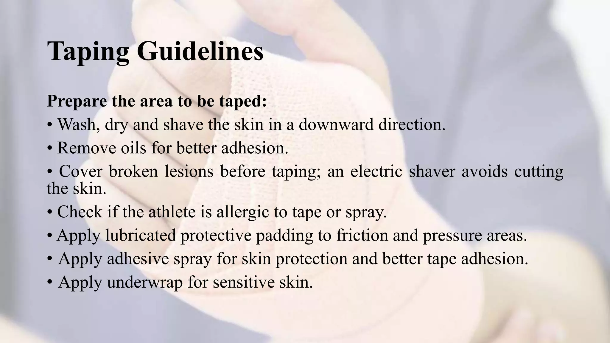 Taping principles and guidelines | PPTX
