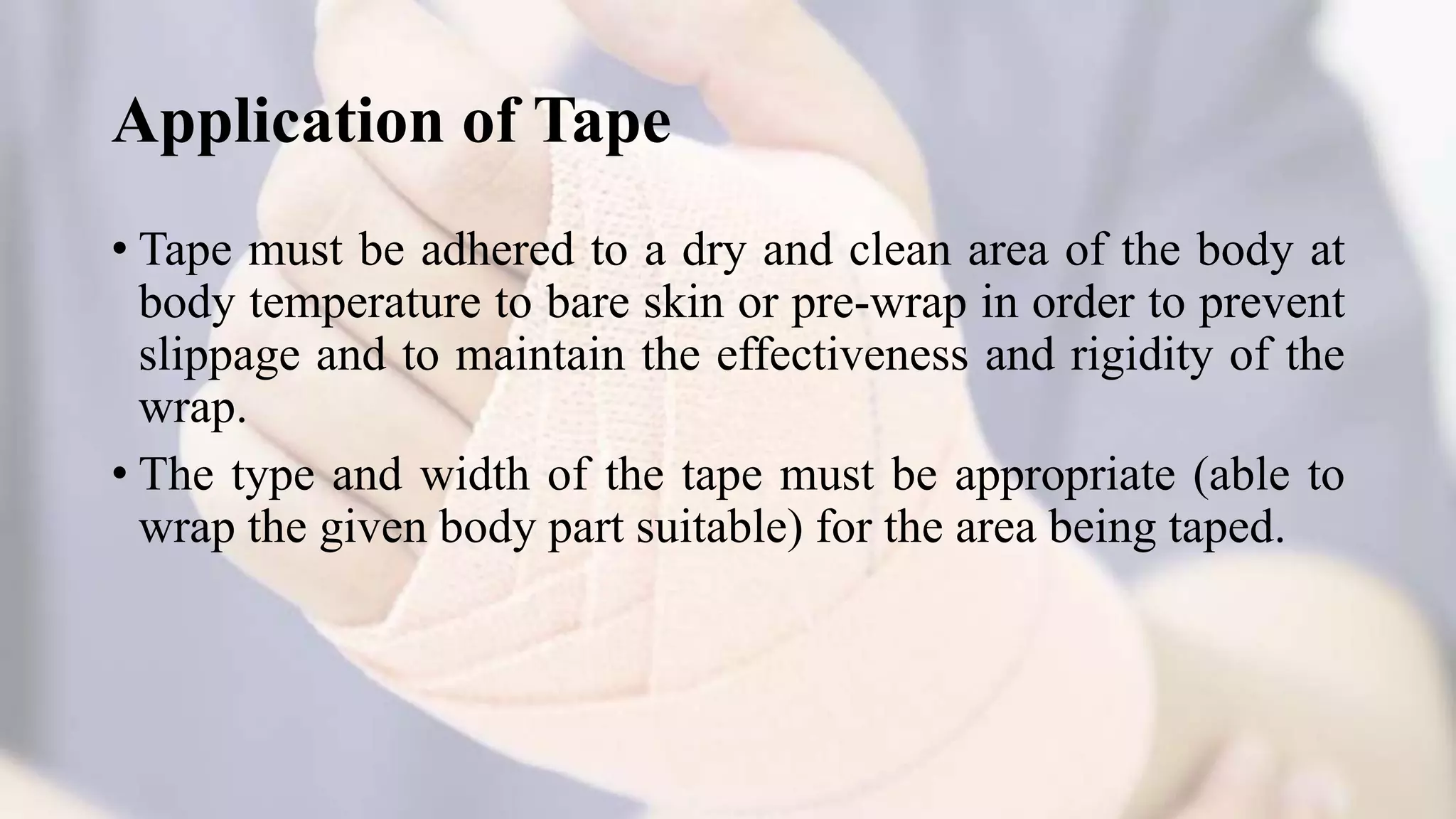 Taping principles and guidelines | PPTX