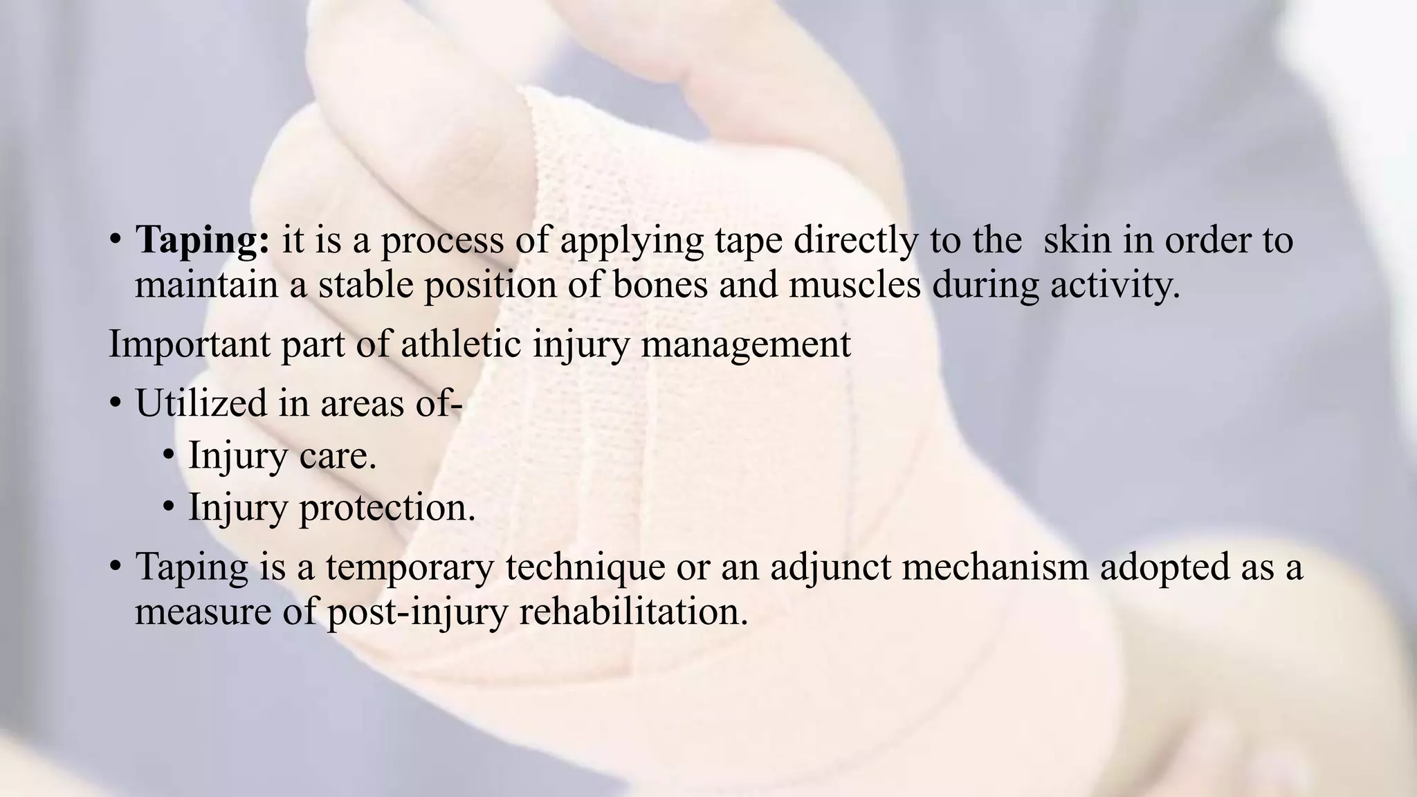 Taping principles and guidelines | PPTX