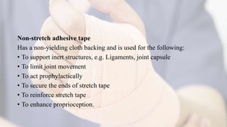 Taping principles and guidelines | PPTX
