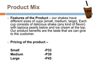 Tapioca shake project | PPTX | Business | Business and Finance