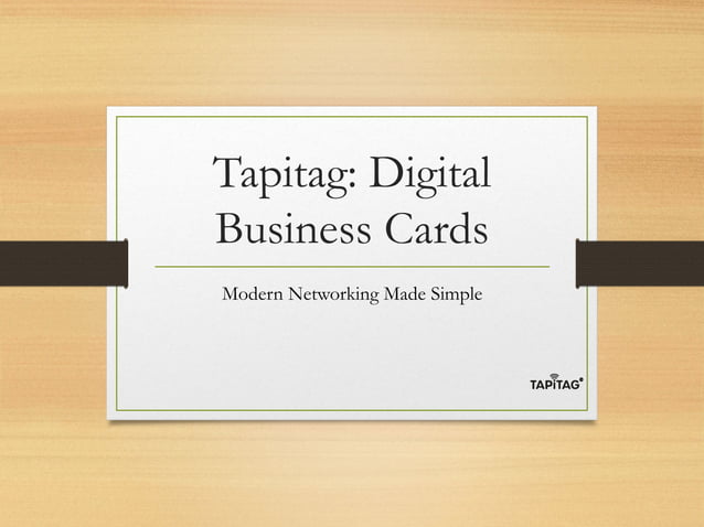 Tapitag: Revolutionizing Networking with Digital Business Cards | PPT