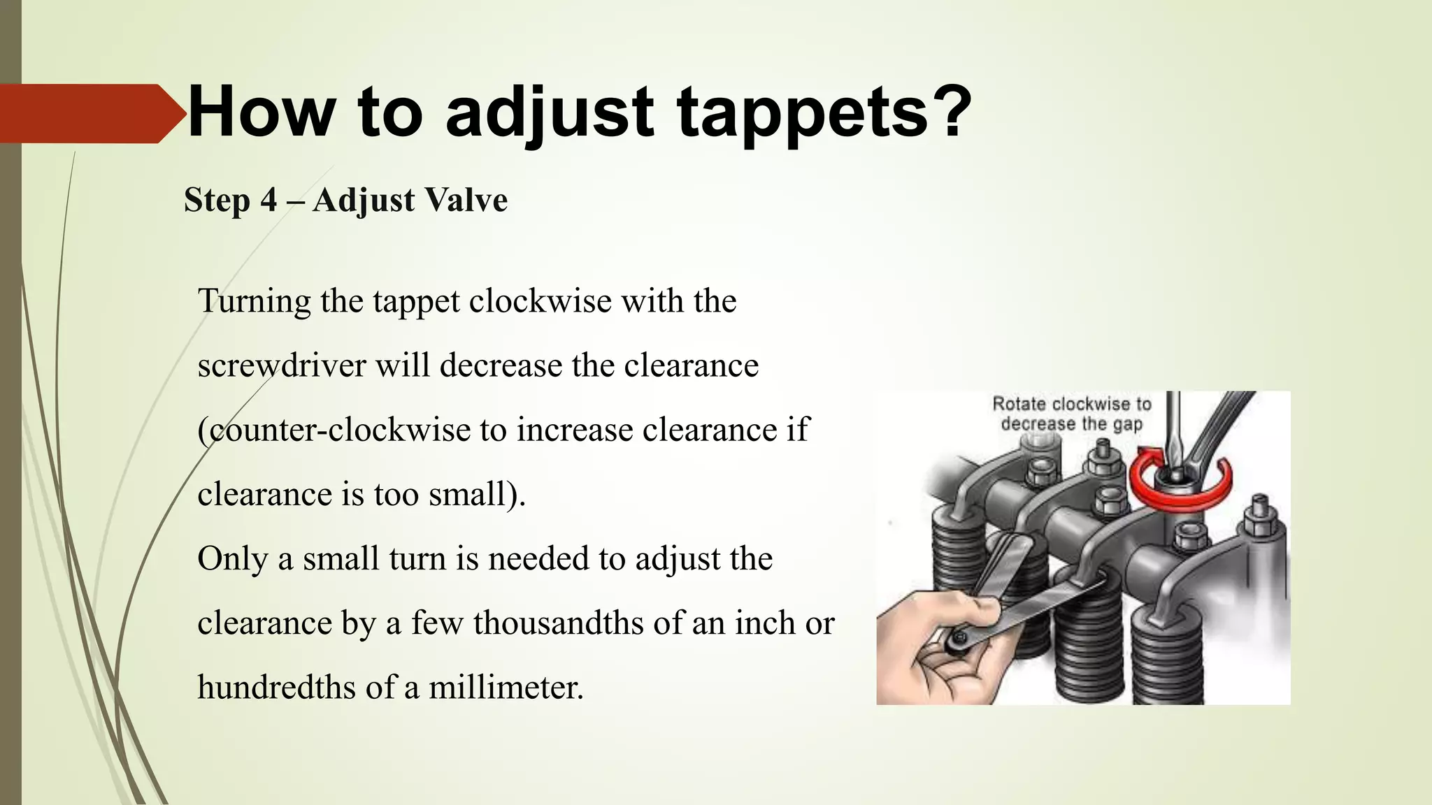 IC Engines Tappet Clearance Method and why it’s important? | PPTX