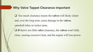IC Engines Tappet Clearance Method and why it’s important? | PPTX