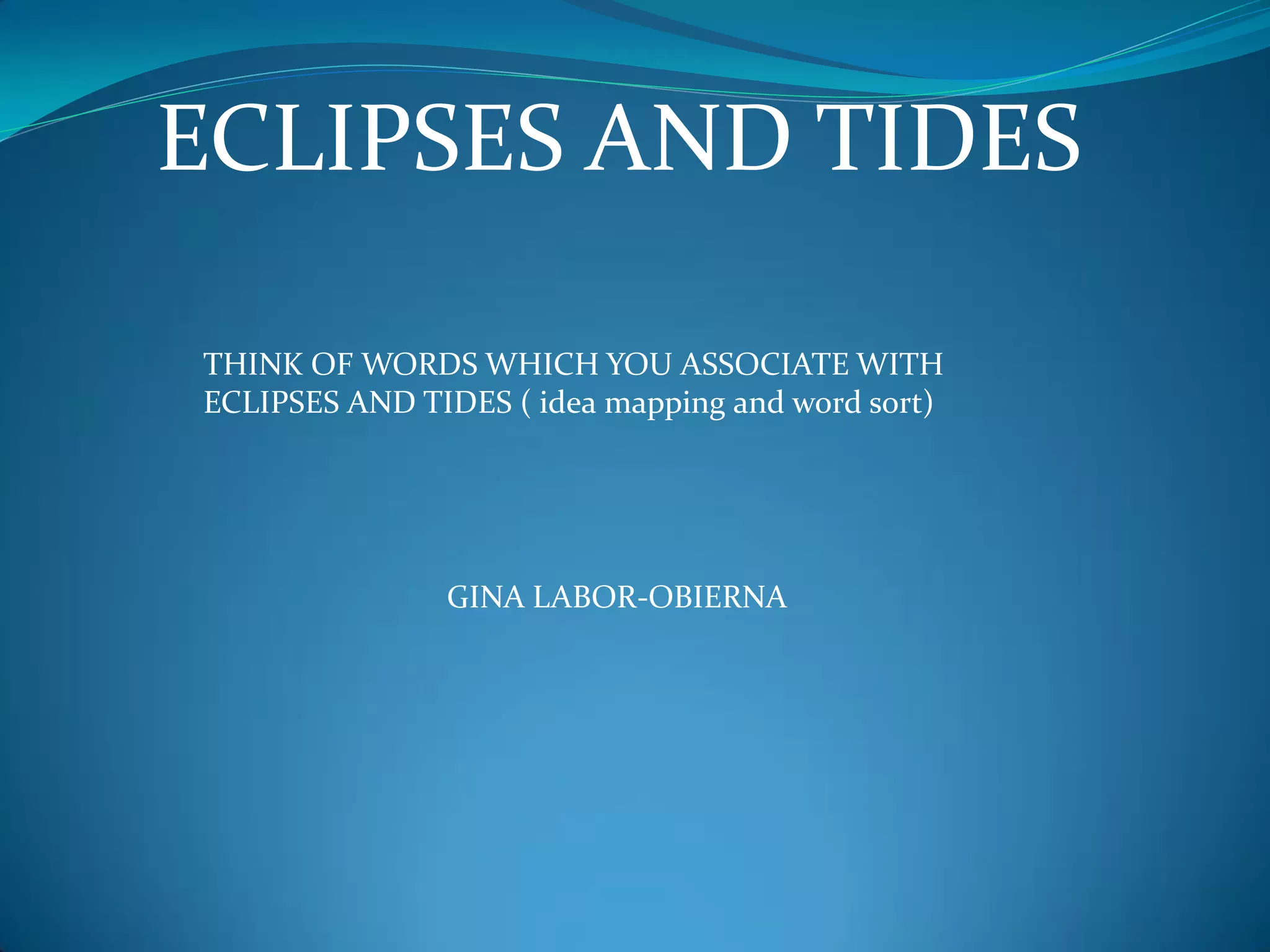 Tapping prior knowledge and building schema on tides and eclipsespdf ...