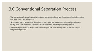 Tapping HiGee Technology IN TEG DEHYDRATION at offshore platforms ...