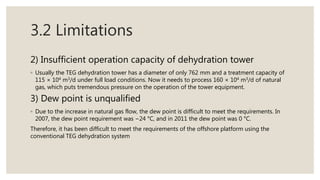 Tapping HiGee Technology IN TEG DEHYDRATION at offshore platforms ...