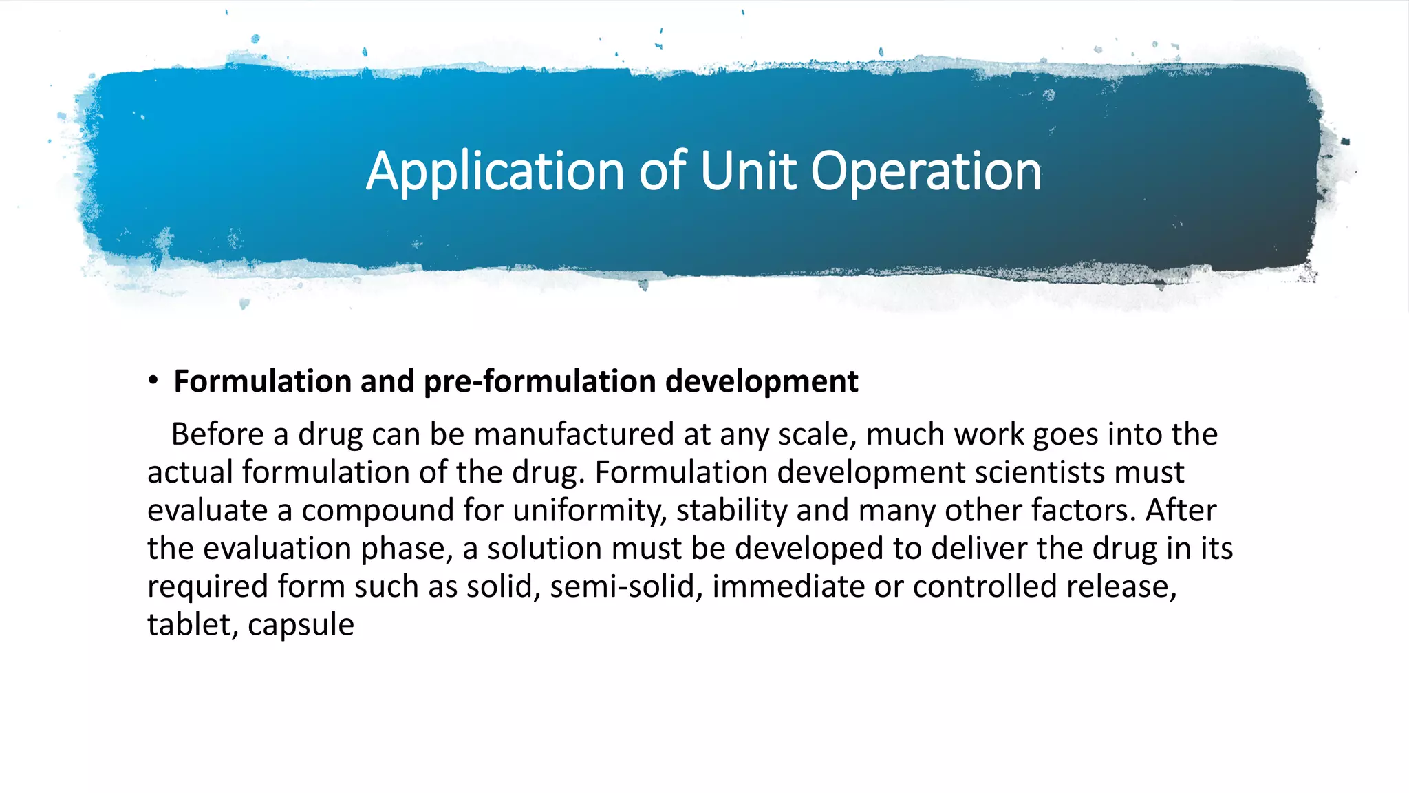 UNIT OPERATIONS : PHARMACEUTICAL ENGINEERING ON BASICS AND APPLICATION ...