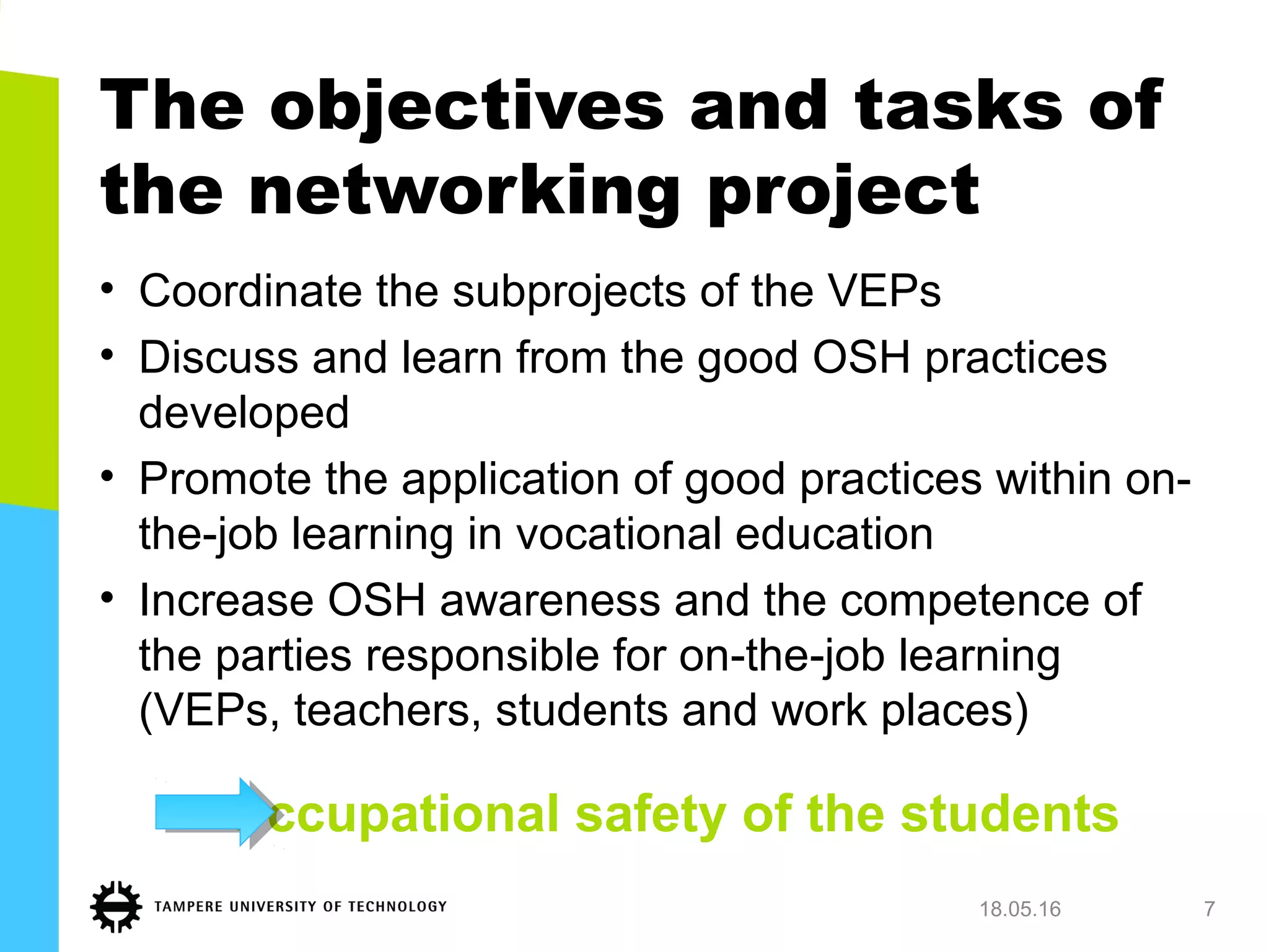Vaaka networking project of OHS in on-the-job learning | PPT