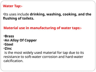 Sanitary Fittings (taps, Faucets, Mixing units, valves etc)) | PPTX