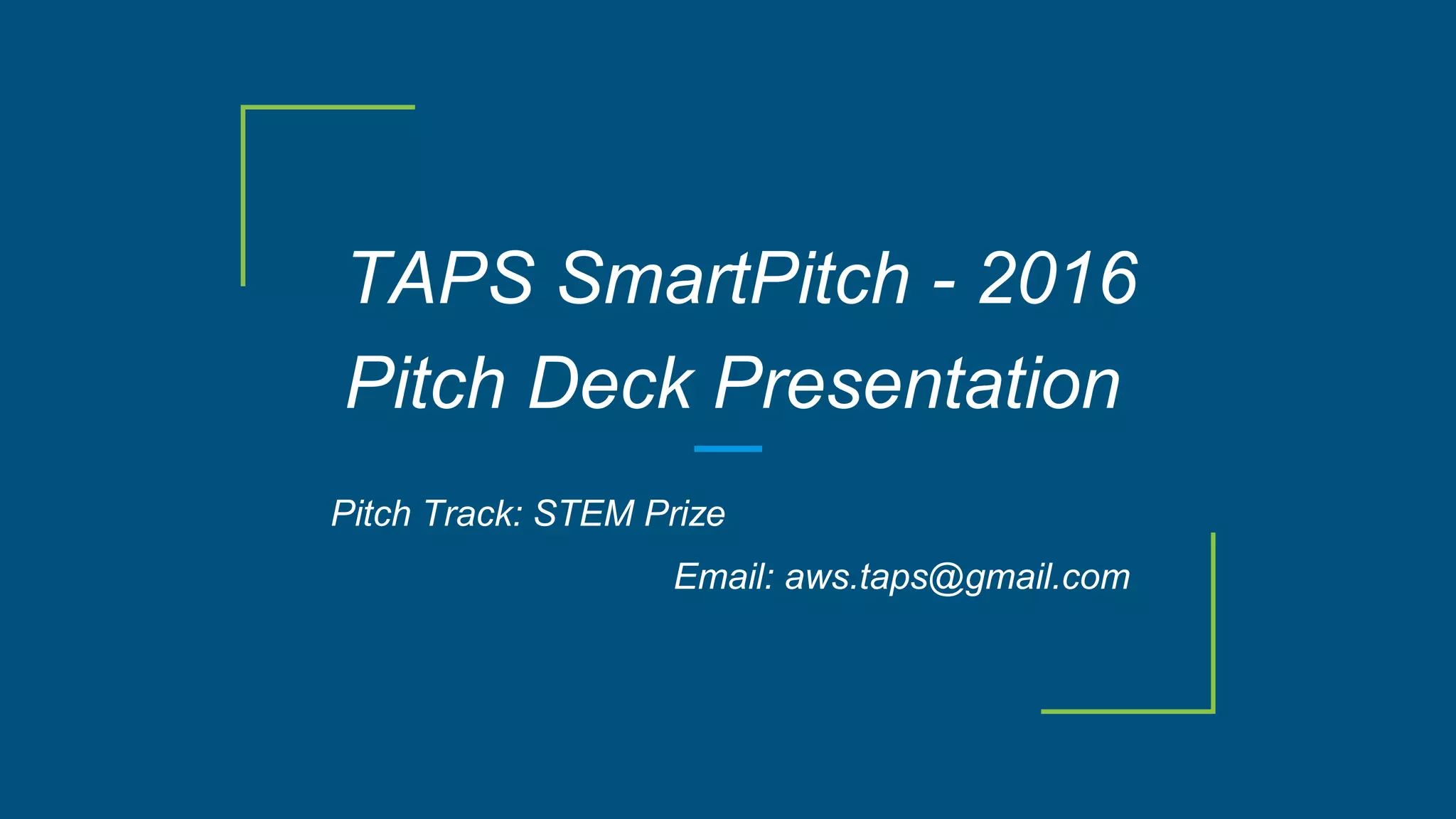 TAPS Smartpitch Powerpoint | PPTX | Computing | Technology & Computing