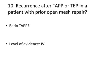 TAPP and TEP in the Complicated Hernia: Scrotal, Strangulated, and Recurrent | PPTX