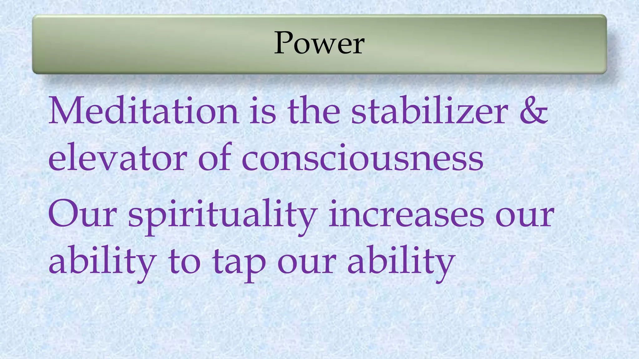 Tap the power of consciousness | PPT | Free Download