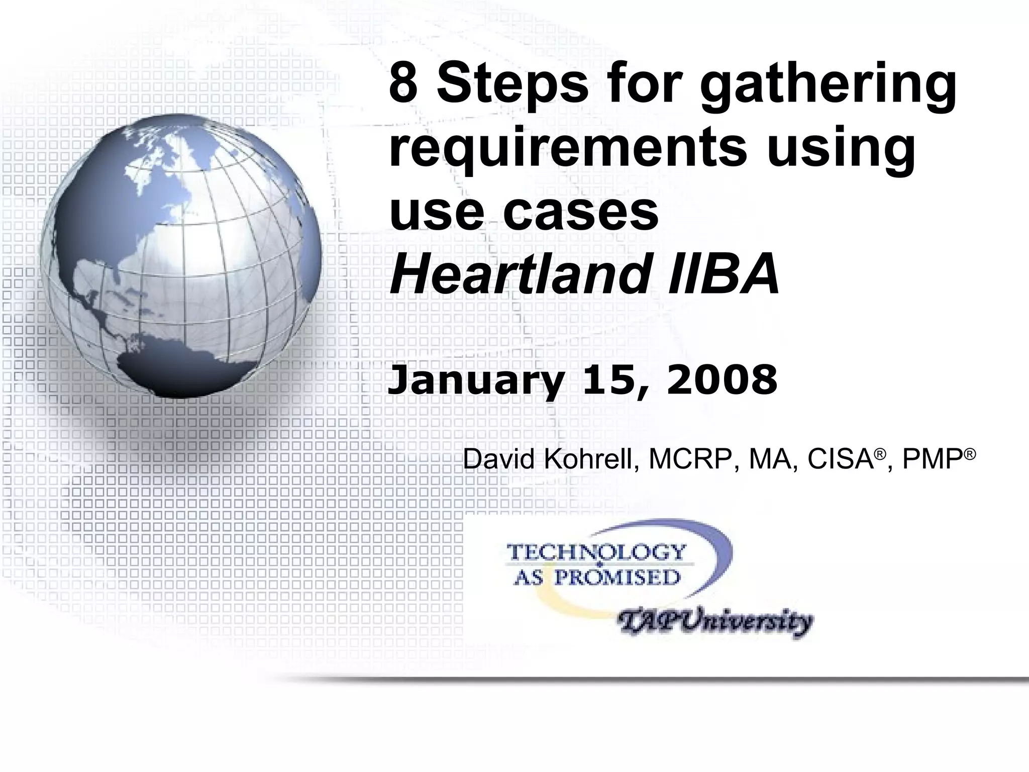TAPUniversity 8 Steps for Requirements Capture with Use Cases | PPT