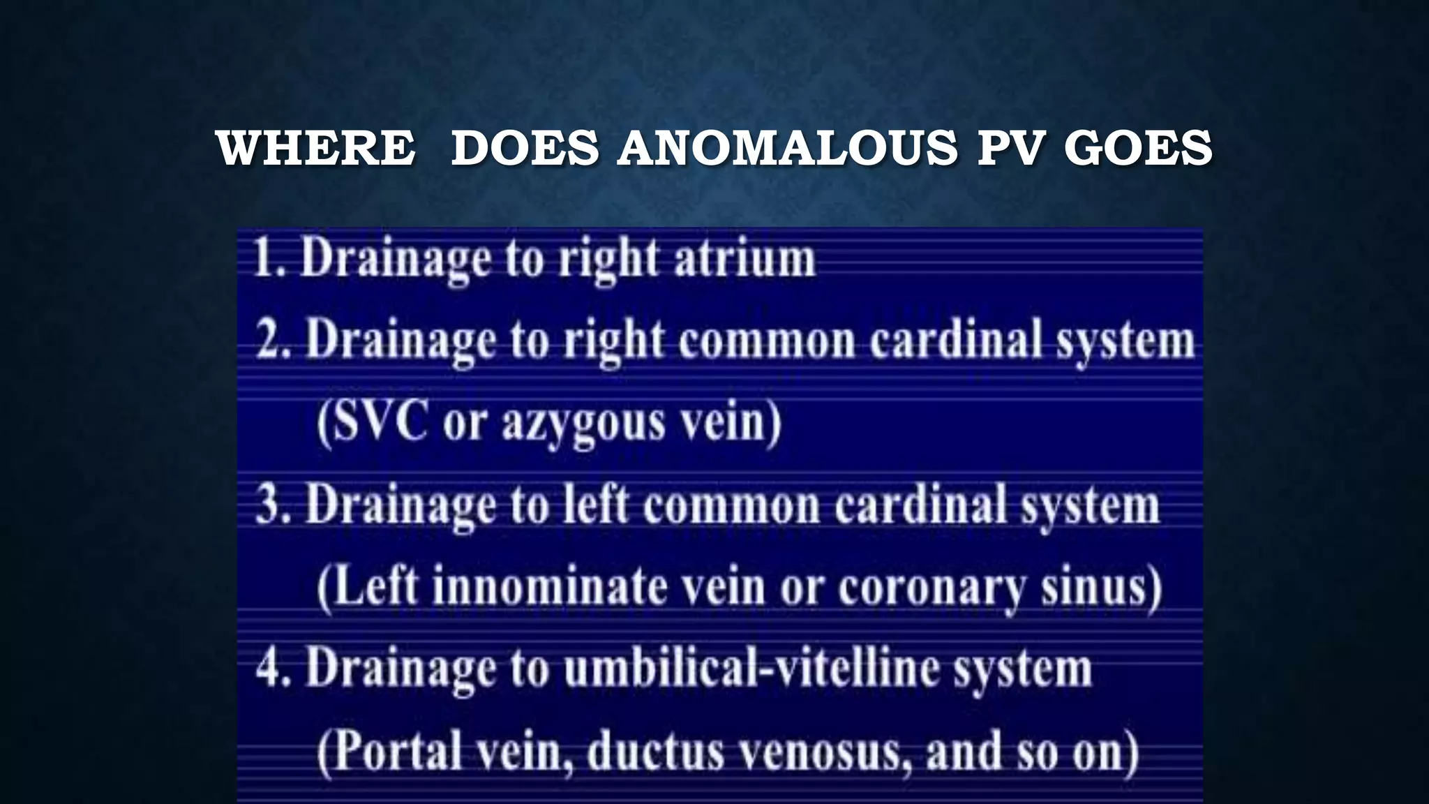 Total anomalous pulmonary venous connection | PPTX