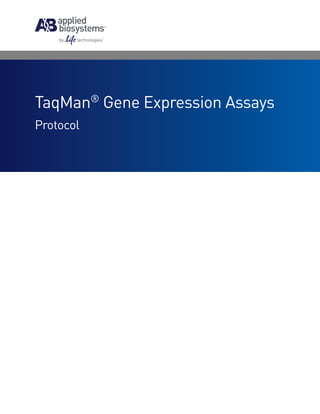 TaqMan® Gene Expression Assays Protocol | PDF