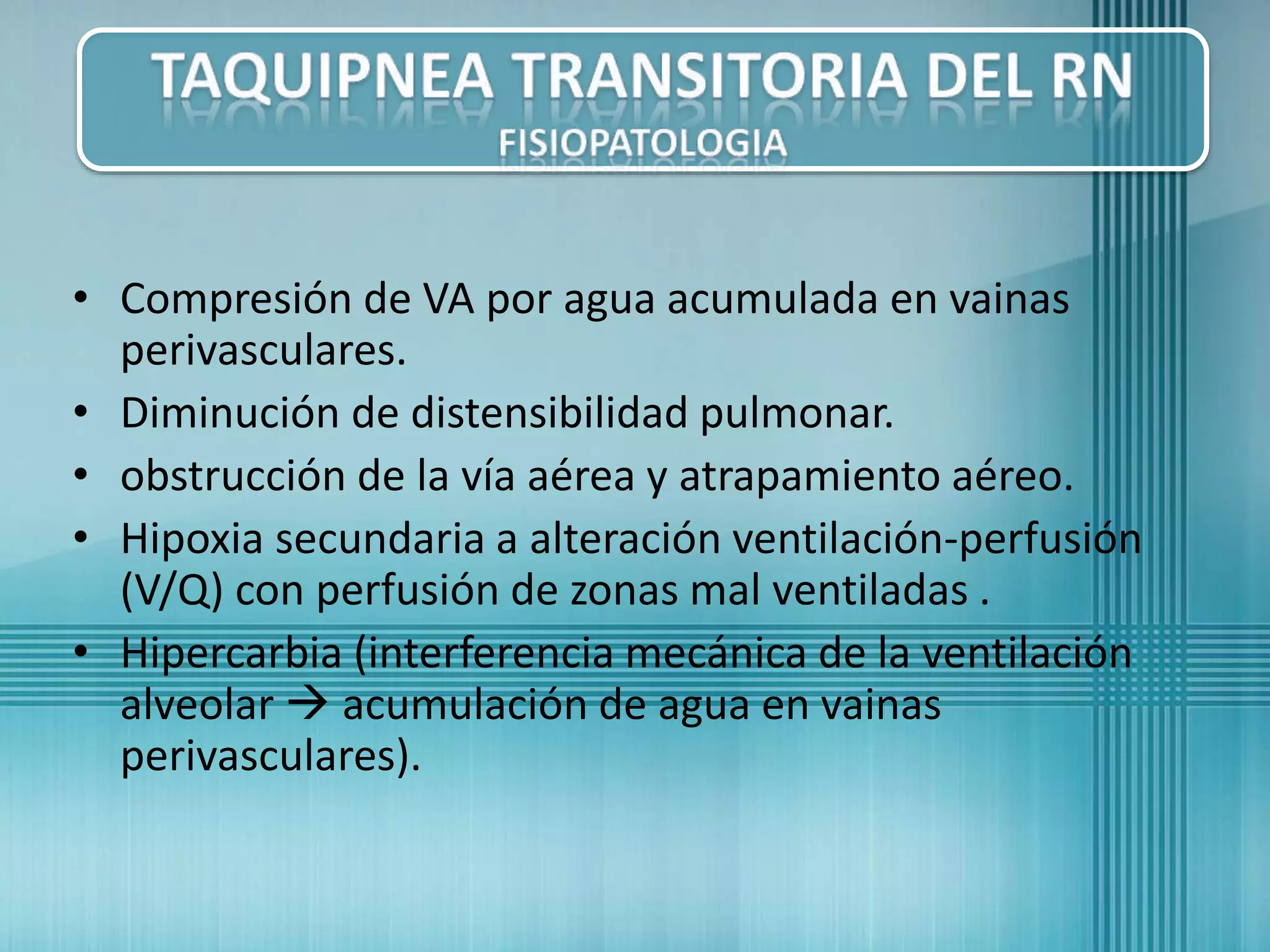 Taquipnea transitoria del recien nacido (TTRN) | PPTX