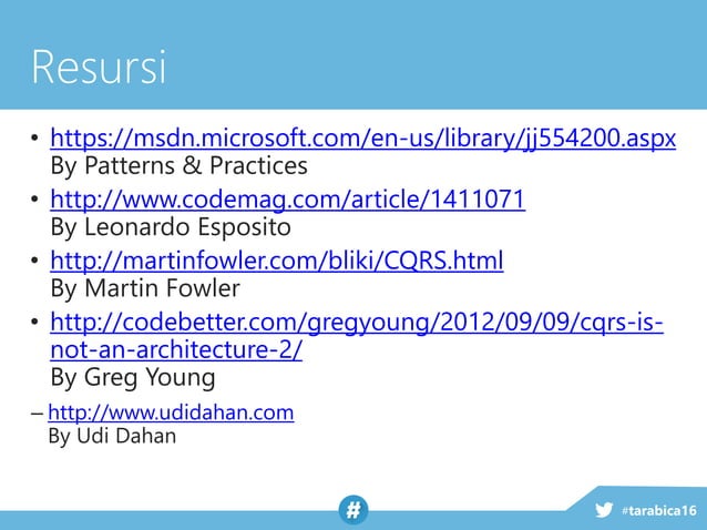 Tarabica16 Arhitektura i implementacija CQRS šablona sa Microsoft.Net-om | PPT