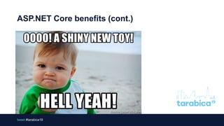Tarabica 2019 - Migration from ASP.NET MVC to ASP.NET Core | PPTX
