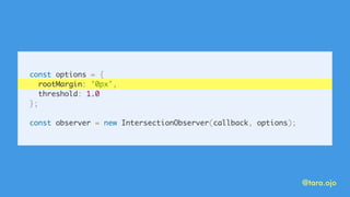 Intro to the Intersection Observer API - Tara Ojo | PPT