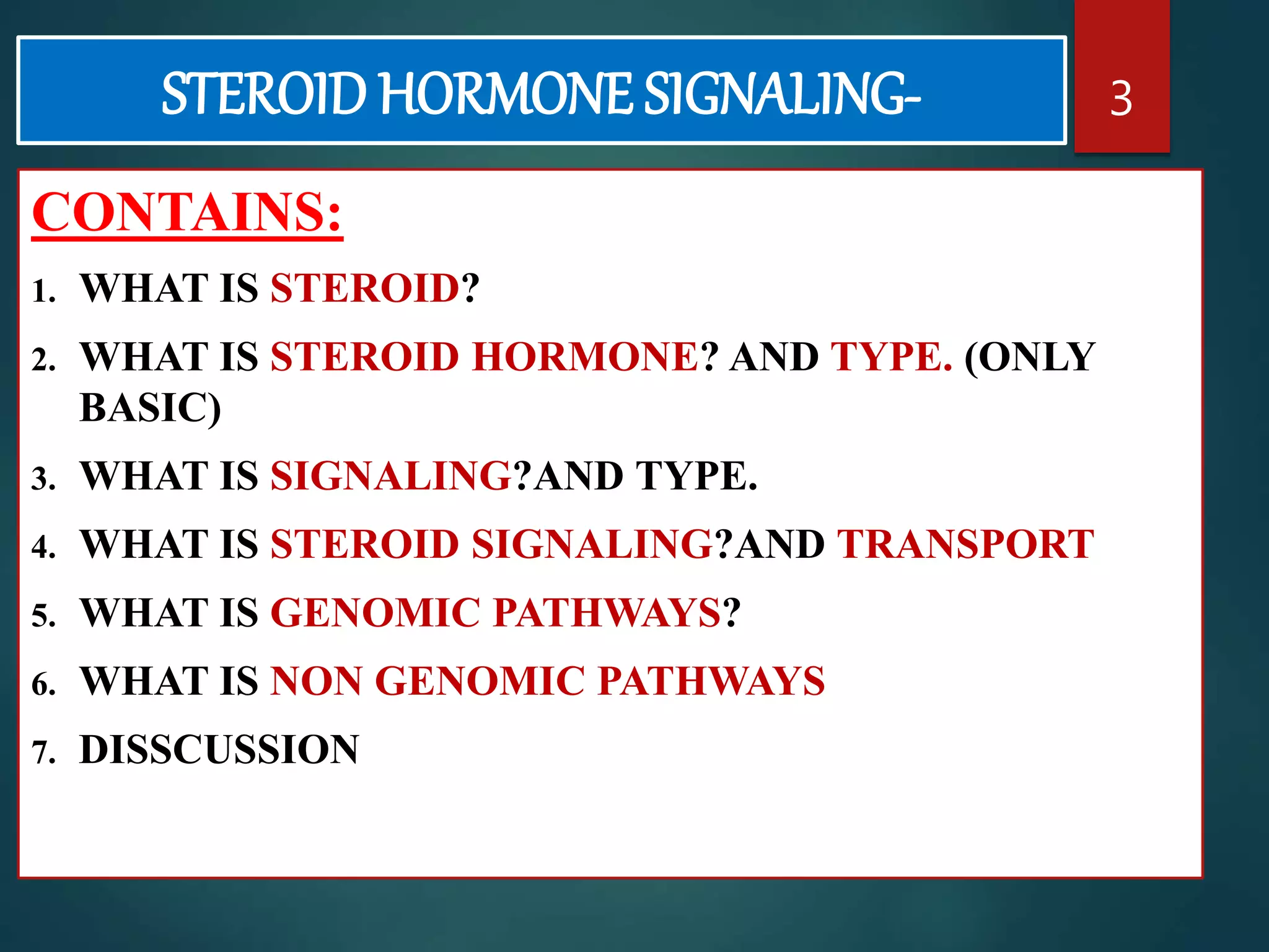 steriod hormone signaling | PPTX