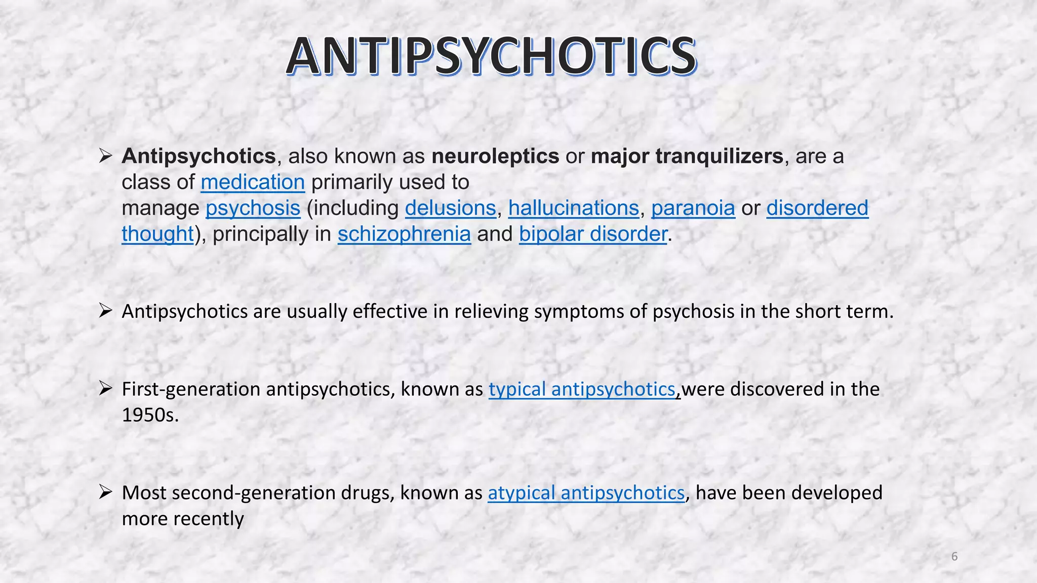 ANTIPSYCHOTIC DRUGS by TARANNUM KHAN | PPTX