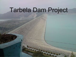 Tarbela dam project97 2003 | PPT