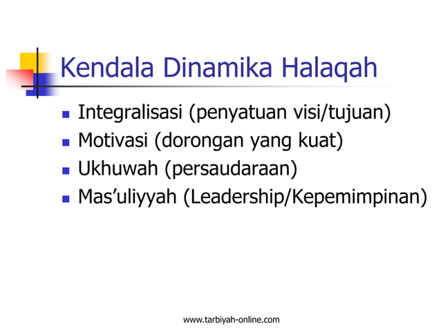 Tarbiyah dinamika halaqoh | PPTX