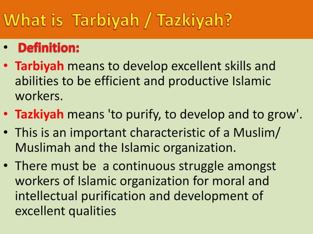 Tarbiyah for growth and development of individual | PPT