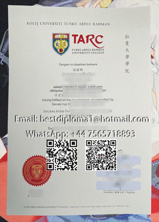How to Get a TARC Degree, Fake Tunku Abahman Rahman University College ...
