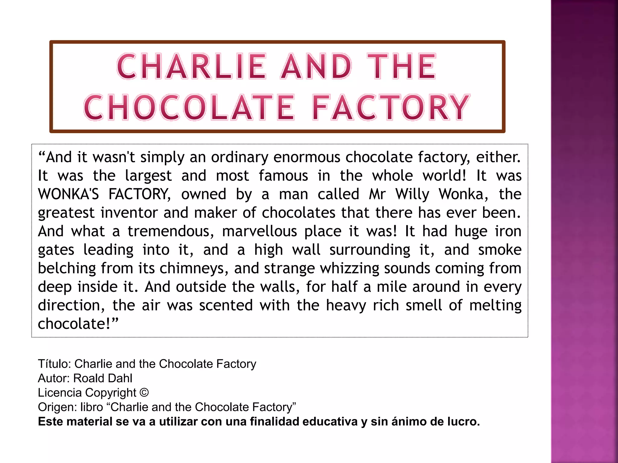 TAREA 1: CHARLIE AND THE CHOCOLATE FACTORY | PPTX
