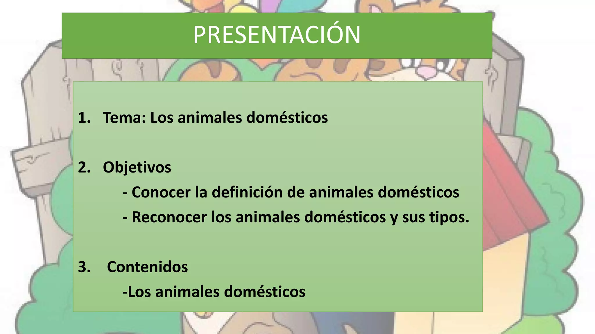 Tarea 2. los animales domésticos | PPTX