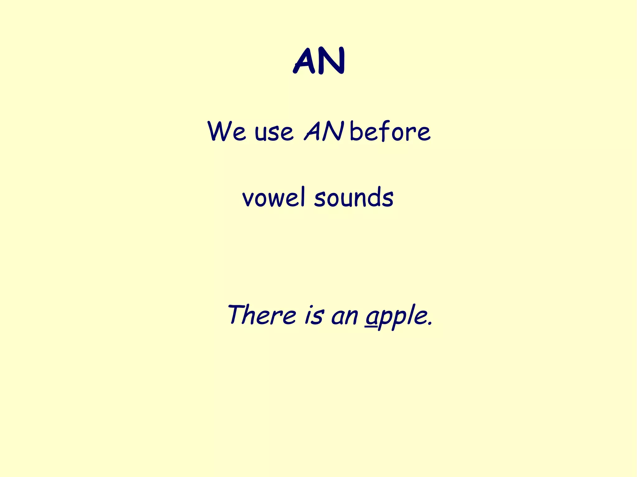 A / AN, SOME and ANY | ODP