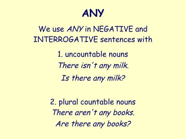 A / AN, SOME and ANY | ODP