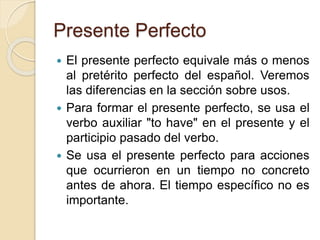 Tiempos Perfectos ( En Ingles) | PPTX