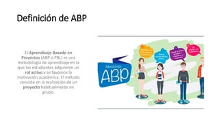 Aprendizaje basado en Proyectos | PPTX